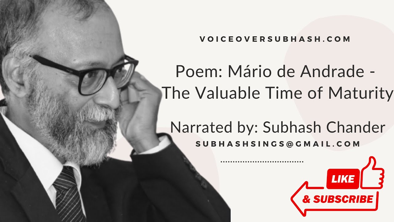 The Valuable Time of Maturity - a poem narrated by Subhash - YouTube