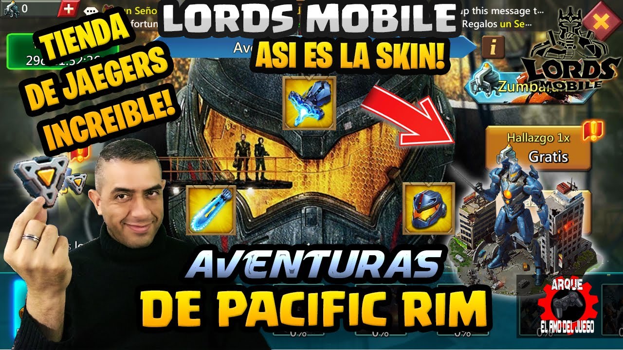 💥 🔥💣AVENTURAS DE PACIFIC RIM ARQUE LORDS MOBILE 2025⚠️ - YouTube