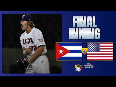 FINAL INNING | Cuba vs USA WBSC U-15 Baseball World Cup 2022 Championship Final