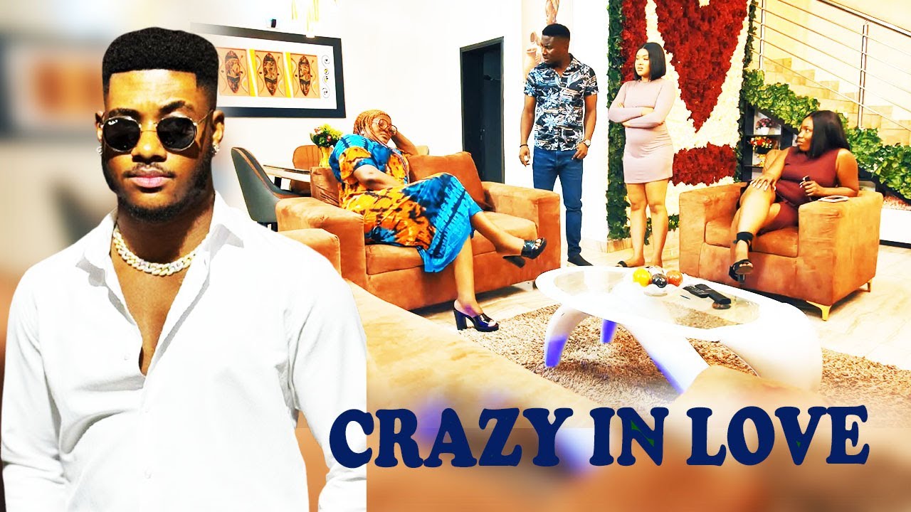 Crazy In Love - Chidi Dike | African Movie | Nigerian Movies 2025 - YouTube