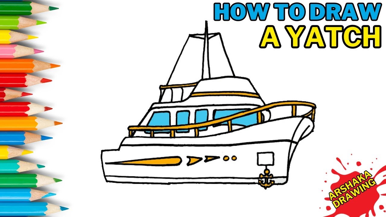 Simple Yatch Drawing Easy Step by Step | How to Draw A Ship for ...