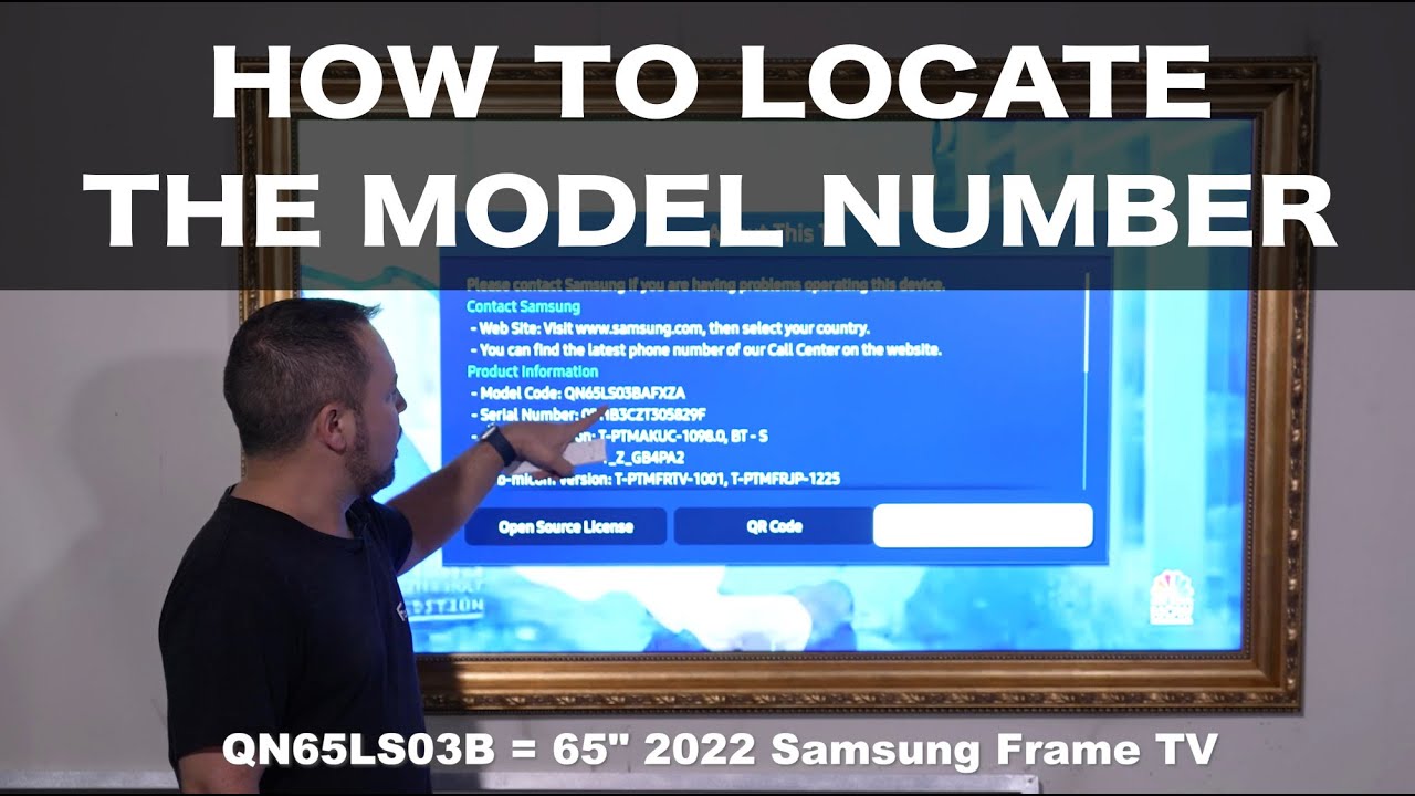 Locating Samsung Frame TV Model Number on 2022 - YouTube
