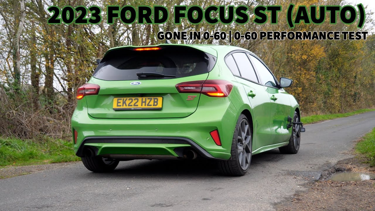 GONE IN 0-60 | 2023 MK4.5 FORD FOCUS ST (AUTO) - YouTube
