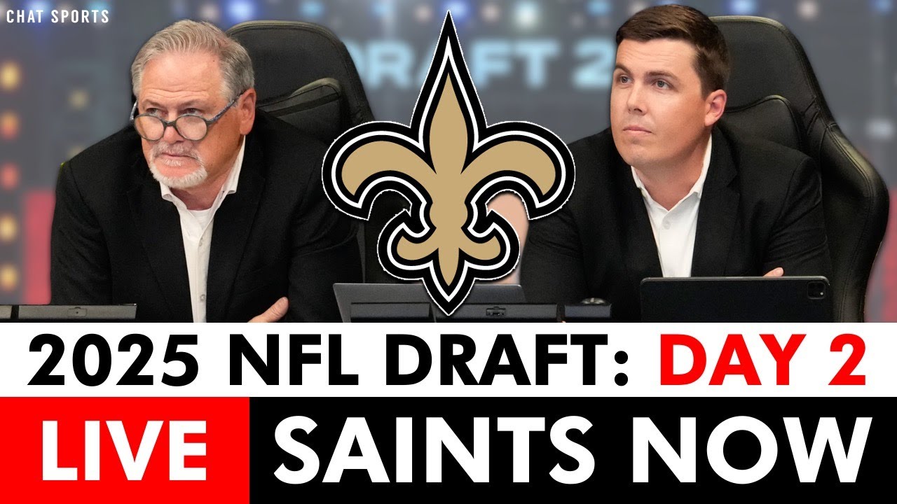New Orleans Saints Live 2025 NFL Draft Day 2 | Round 2 & Round 3 Coverage - YouTube