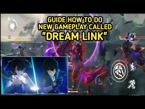 Guide How To Do DREAM LINK, New Gameplay In Wuthering Waves 1.4 - YouTube