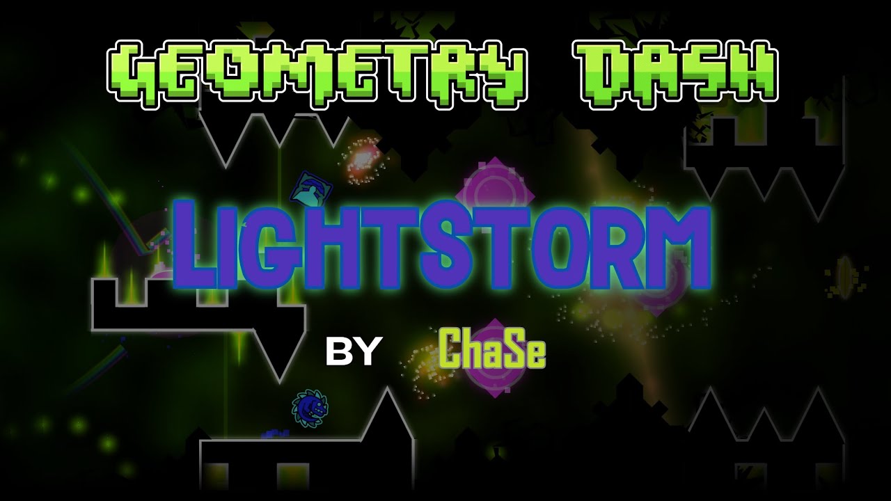 LightStorm by ChaSe | Geometry Dash - YouTube