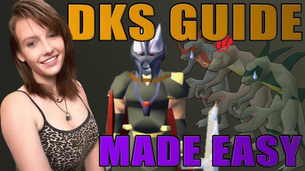 [OSRS] DKs Guide MADE EASY - YouTube