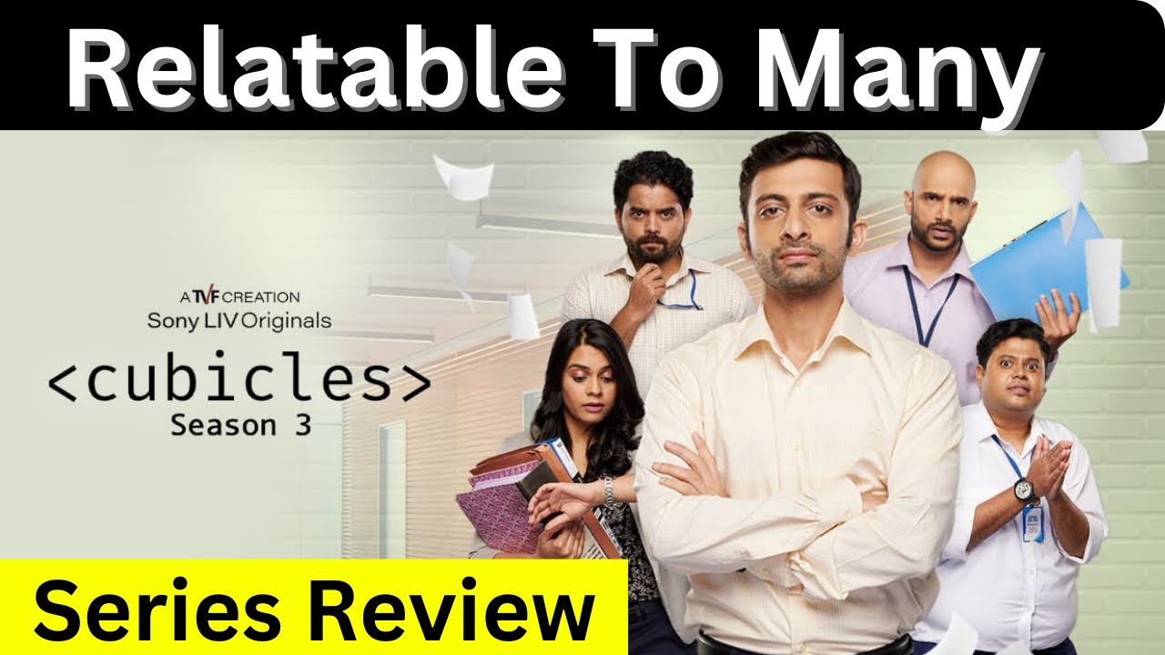 Cubicles Season 3 Review | Tvf | Sony Liv | Cubicles 3 - YouTube