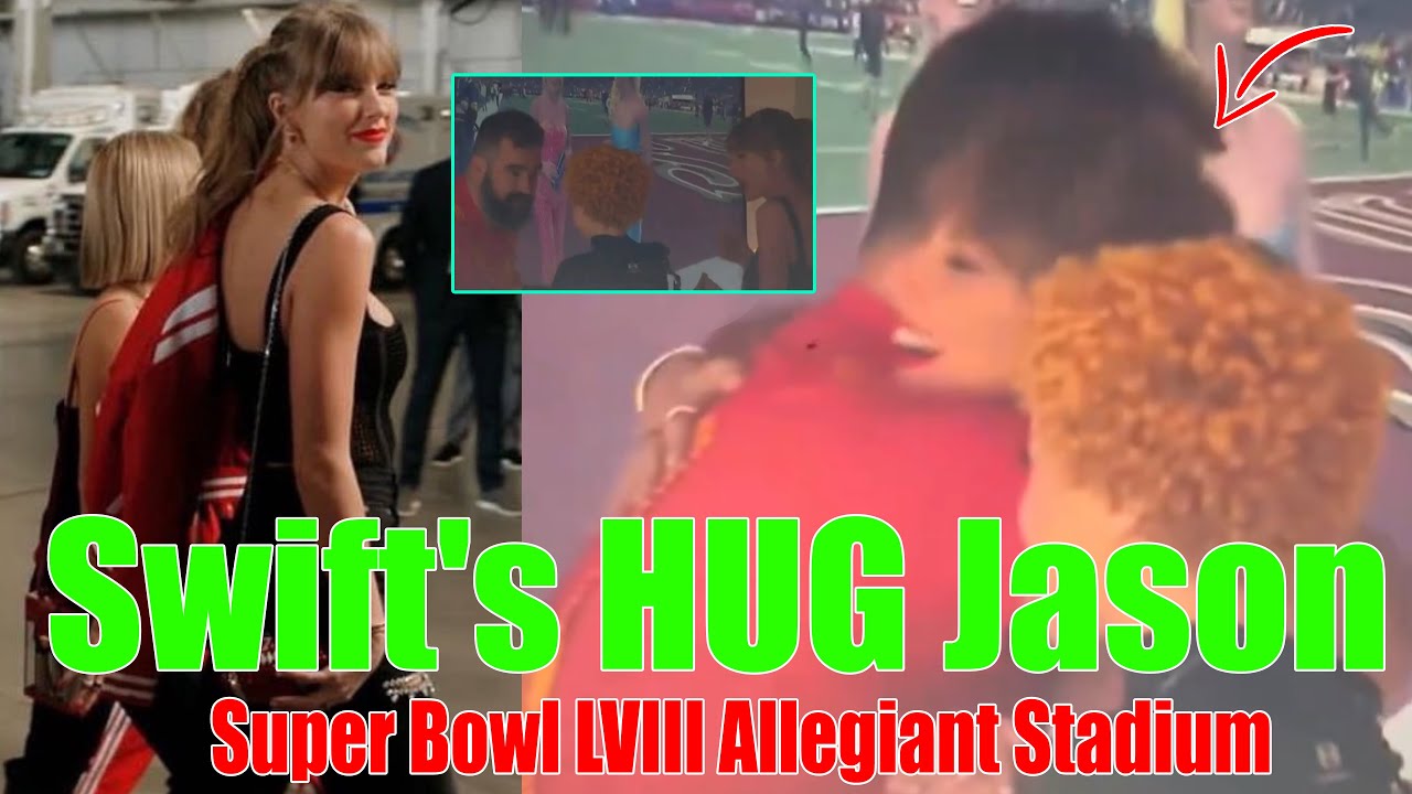 OMG!! Taylor Swift & Jason Kelce HUG each other in Allegiant Stadium ...
