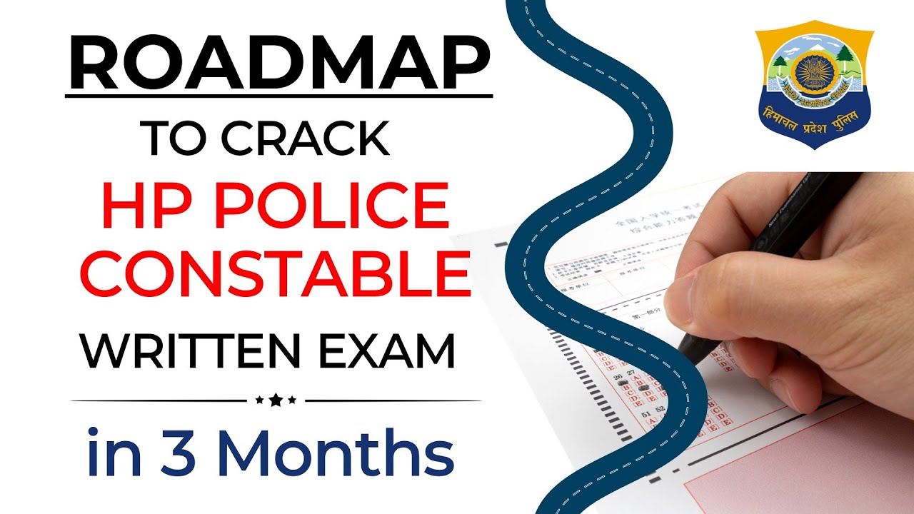 Road-Map to Crack HP Police Constable Exam 2025 in 3 Months || Fresher ...