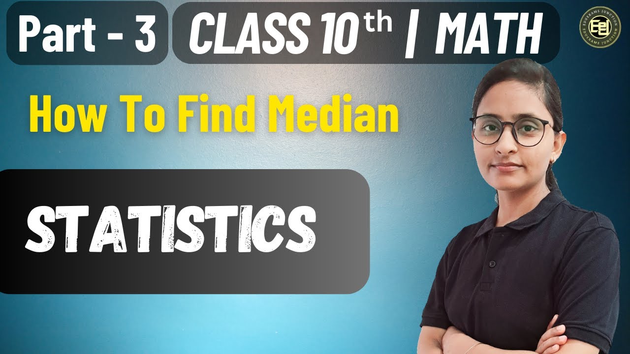 How To Find Median | Statistics | Class 10th Math - YouTube