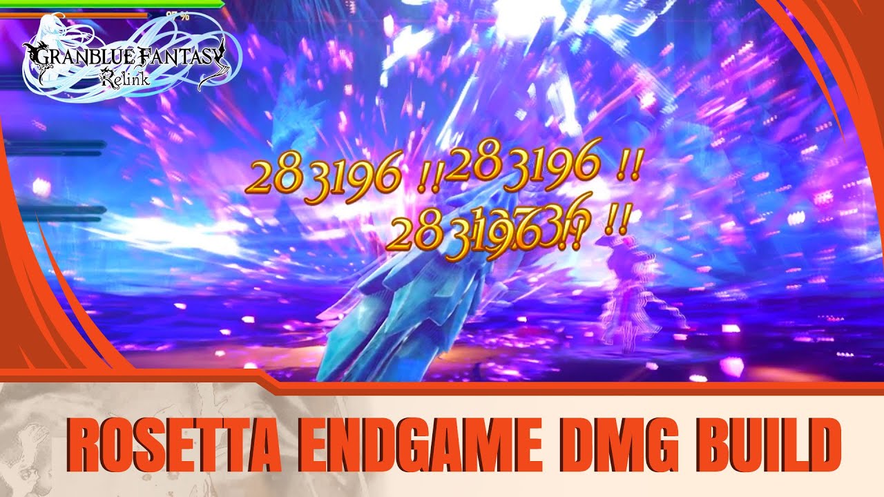 Granblue Fantasy: Relink - Endgame Rosetta (DPS build) - YouTube