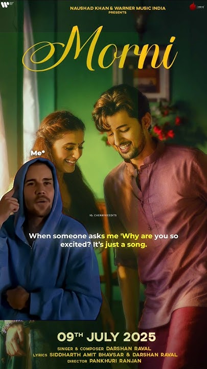 Morni - Darshan Raval New Song | Justin Bieber | Divyansha Kaushik @DarshanRavalDZ @musicwaala ...