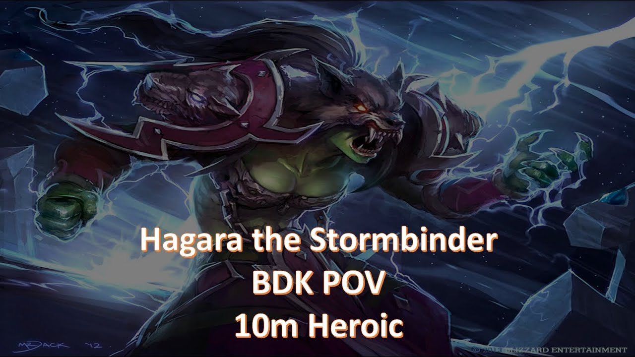 Sunday Group First! Heroic Hagara the Stormbinder Blood Death Knight ...