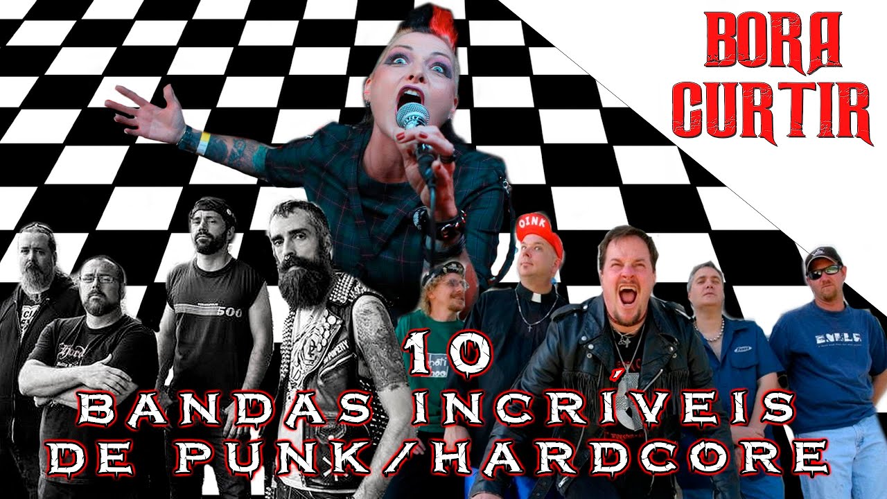 10 BANDAS DE PUNK/HARDCORE INCRÍVEIS QUE VOCÊ PRECISA CONHECER(BORA ...