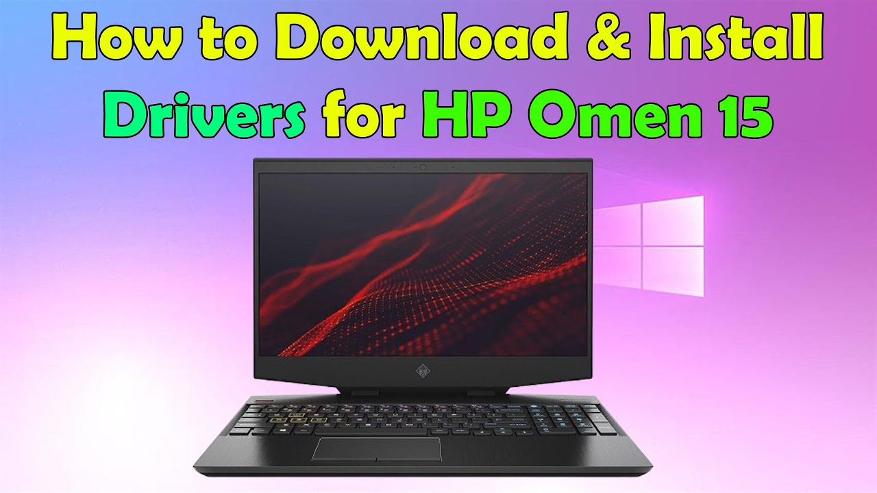 HP Omen 15 Driver Installation Guide - Step-by-Step Tutorial - YouTube