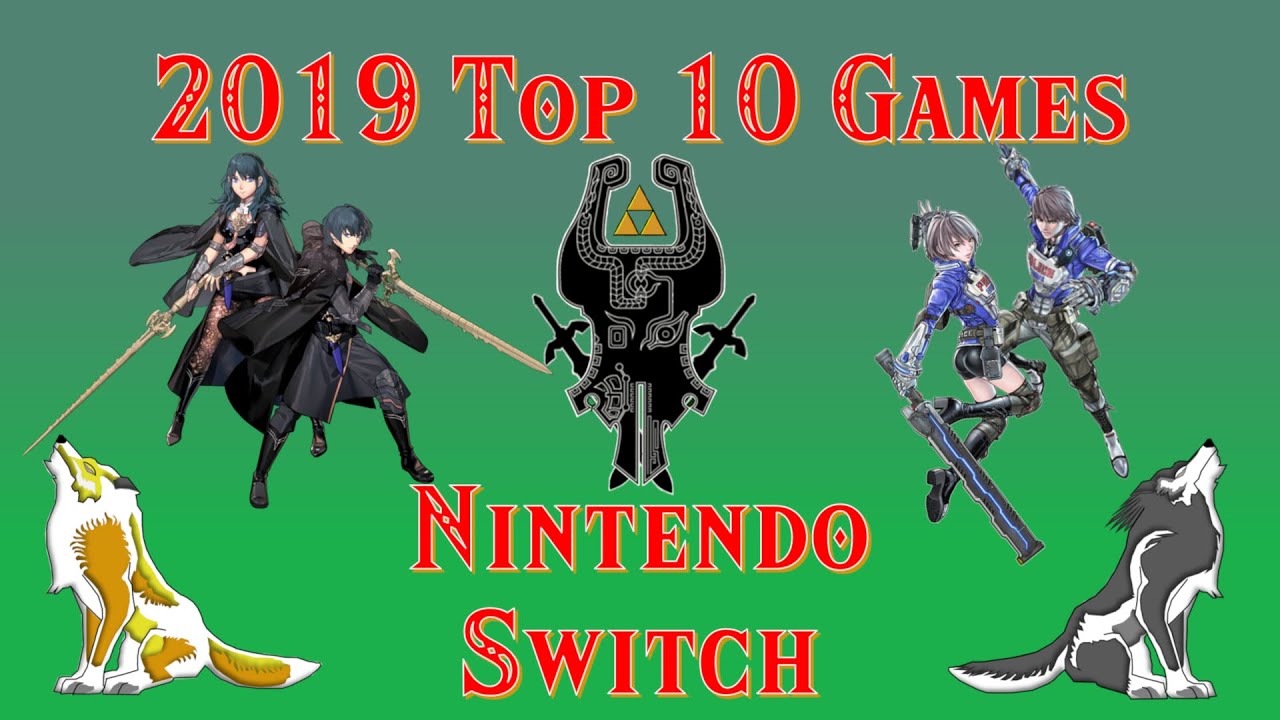 Top 10 Nintendo Switch Games of 2019 - YouTube
