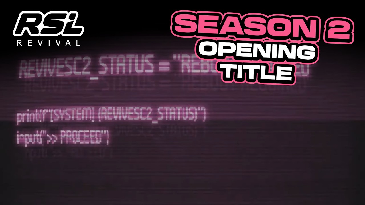RSL Revival Season 2 - Opening title - YouTube
