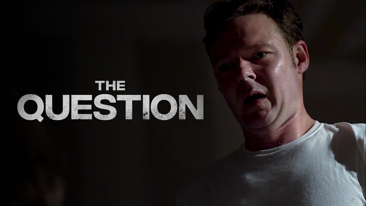THE QUESTION (Short Thriller Film) [HD] - YouTube