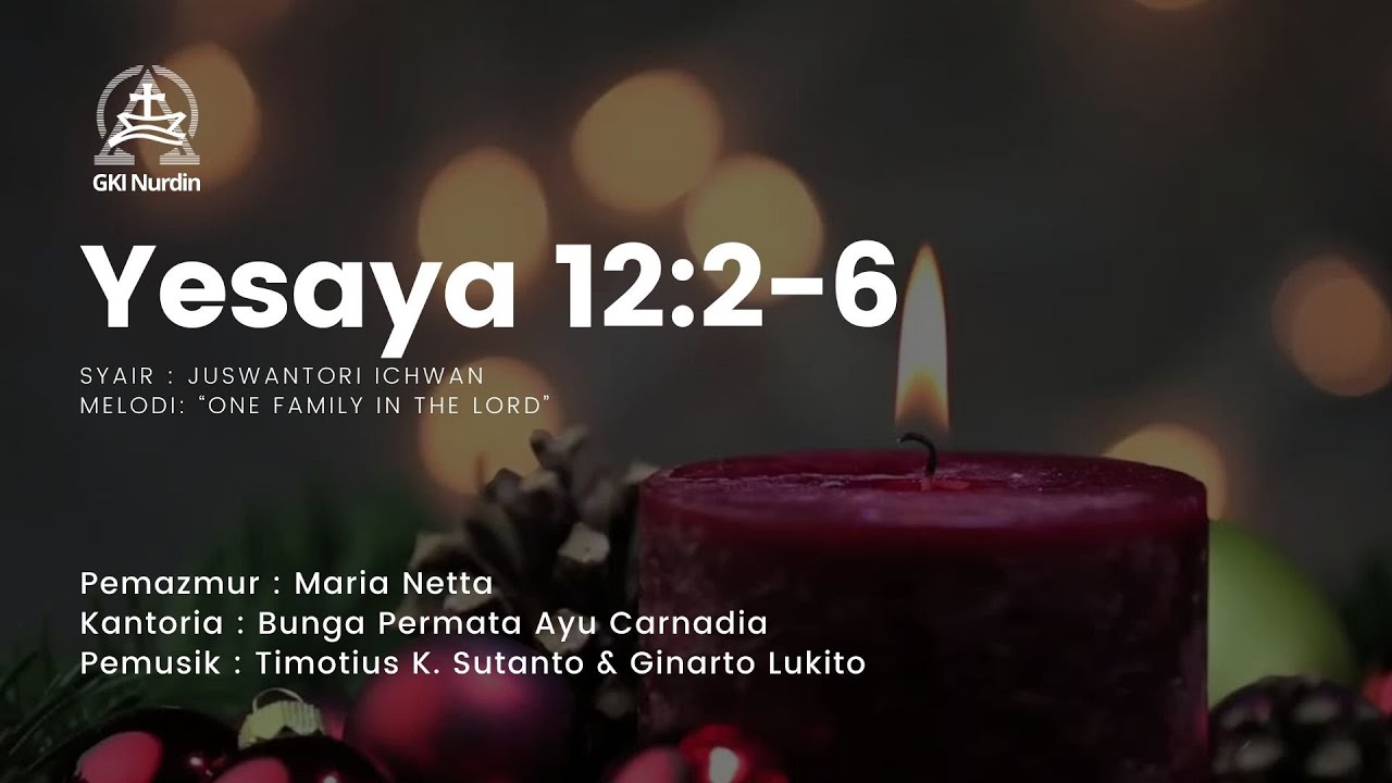 Yesaya 12:2-6 (12 Desember 2021) - YouTube