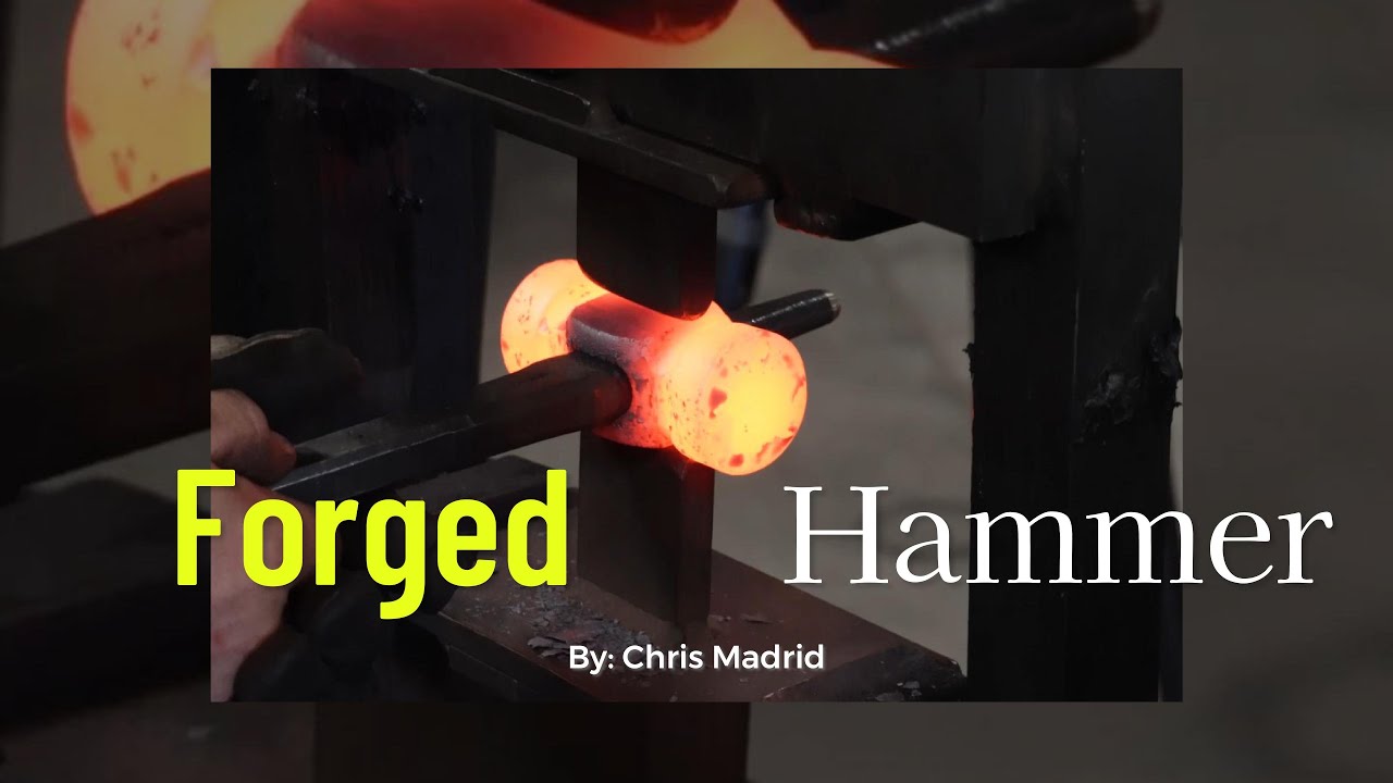Forged Hammers from Madrid Forge! Start to Finish! - YouTube
