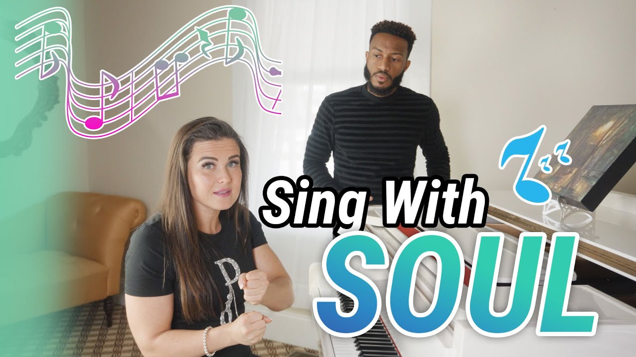 Learn to Sing with Soul | Tutorials Ep.68 | Vocal Style - YouTube
