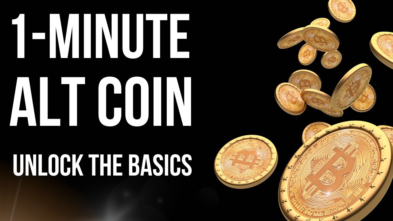 What is an ALT Coin - Explained in under 1 minute - YouTube