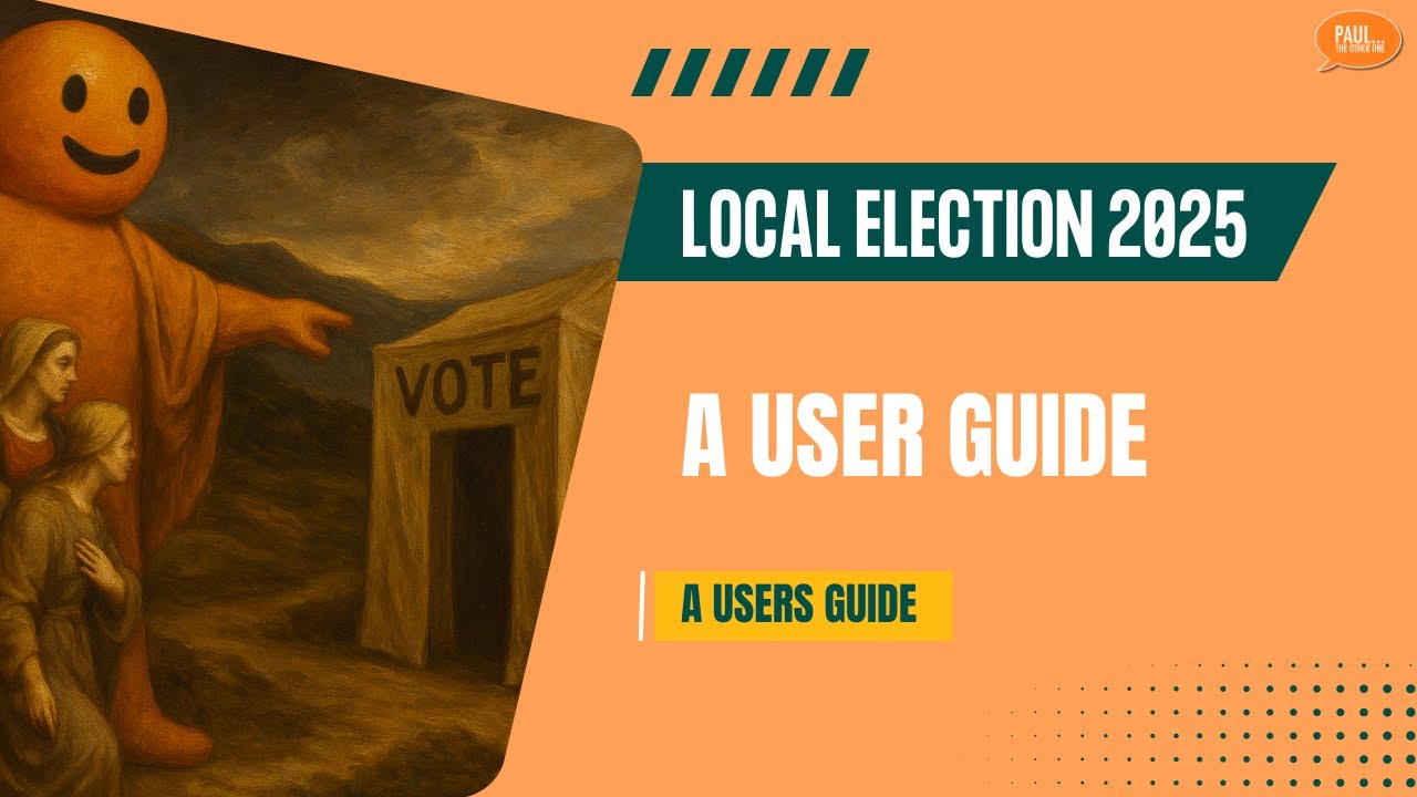 2025 Local Elections - It's time to give a vote again! - YouTube