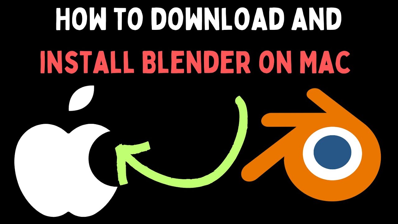 How to Download and Install Blender on Mac - YouTube