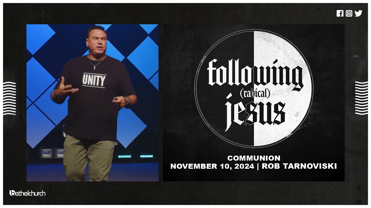 November 10, 2024 - Communion - Following (Radical) Jesus - YouTube