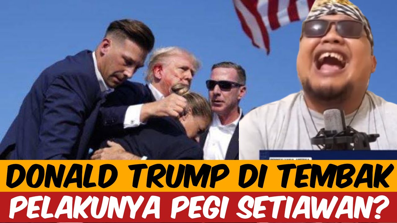 DONALD TRUMP DI TEMBAK PELAKUNYA PEGI SETIAWAN - YouTube