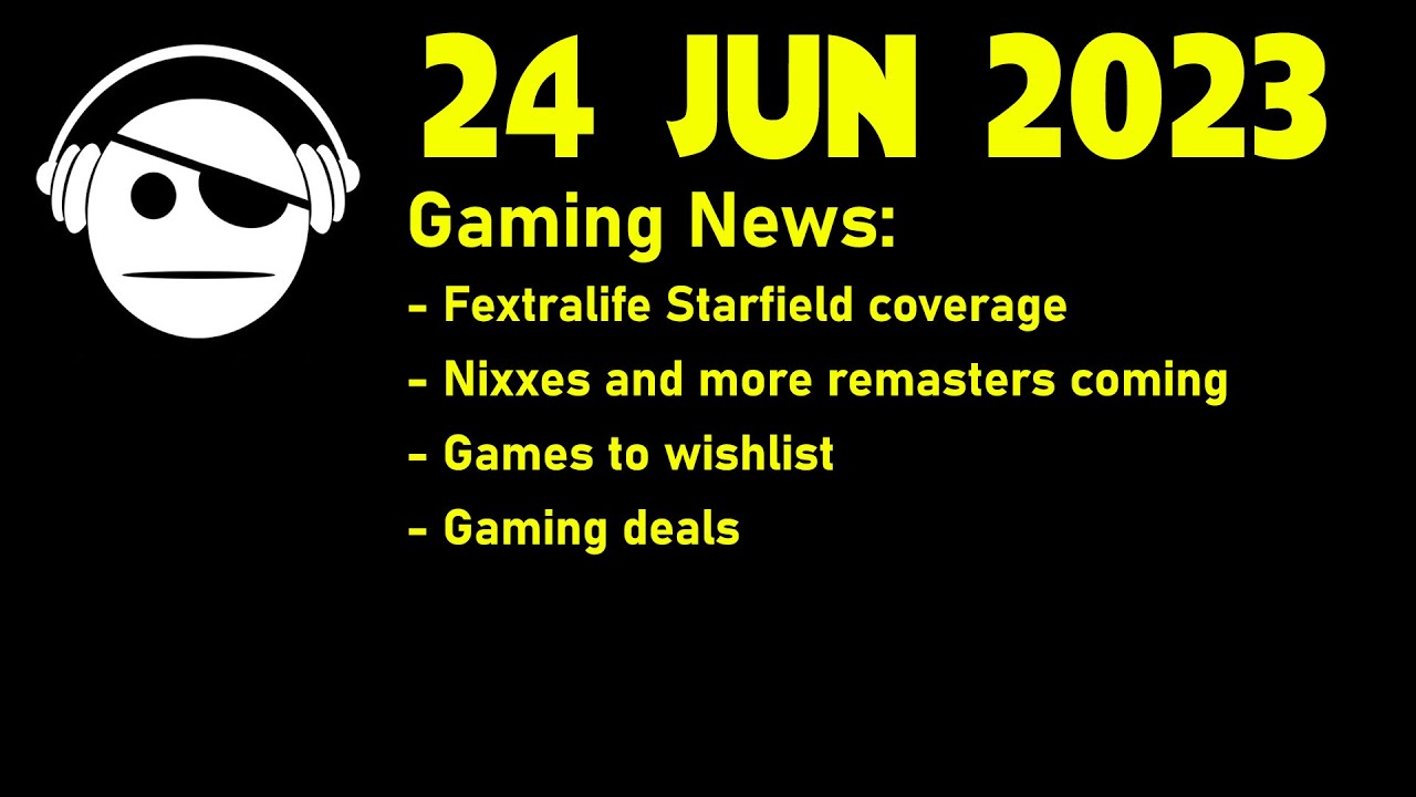 Gaming News | Starfield interview | Nixxes | games to wishlist | Deals ...