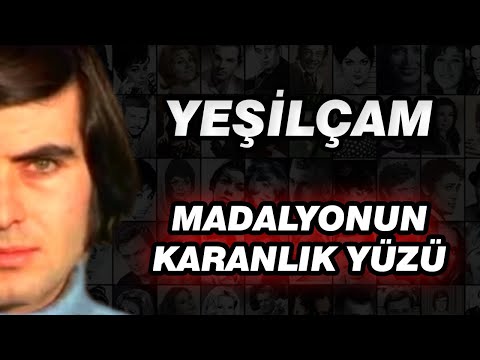 YEŞİLÇAM'IN GÖREMEDİĞİNİZ KARANLIK YÜZÜ! TÜM GERÇEKLER