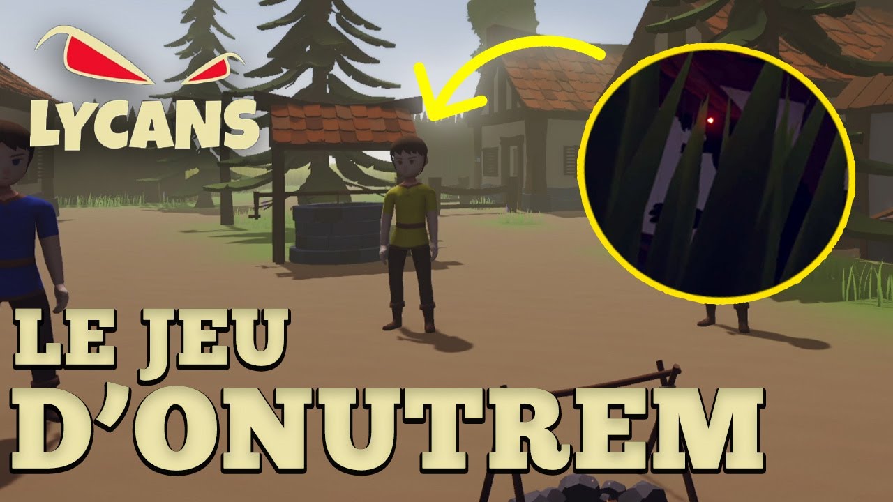 LE JEU D'ONUTREM ! - LYCANS - YouTube