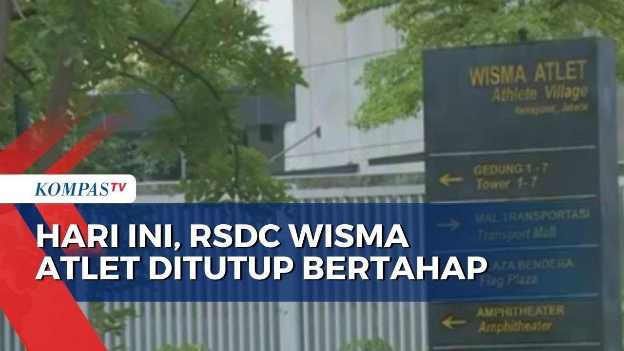 RSDC Wisma Atlet Ditutup secara Bertahap Mulai Hari ini - YouTube