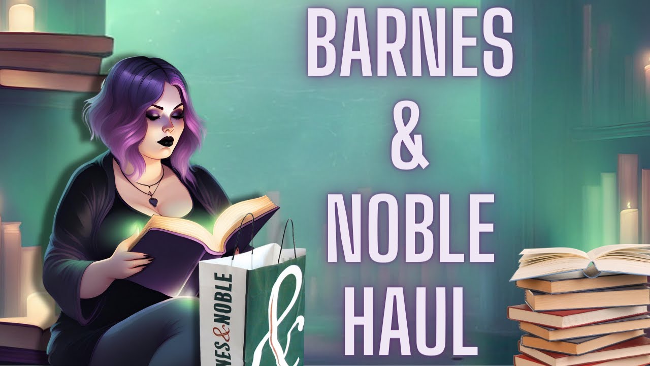 BARNES & NOBLE HAUL - 13 NEW BOOKS!!! - YouTube