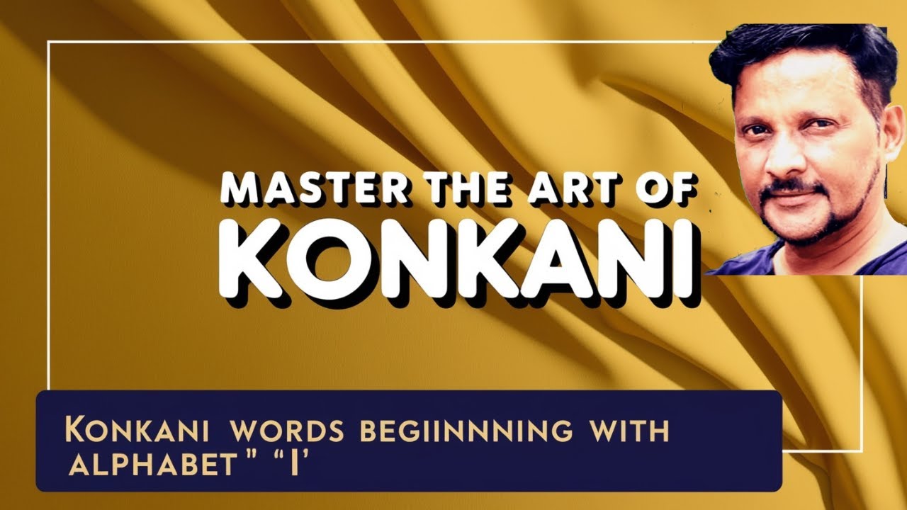 Master The Art Of Konkani | Learn Konkani the Easy Way @konkanilearn - YouTube