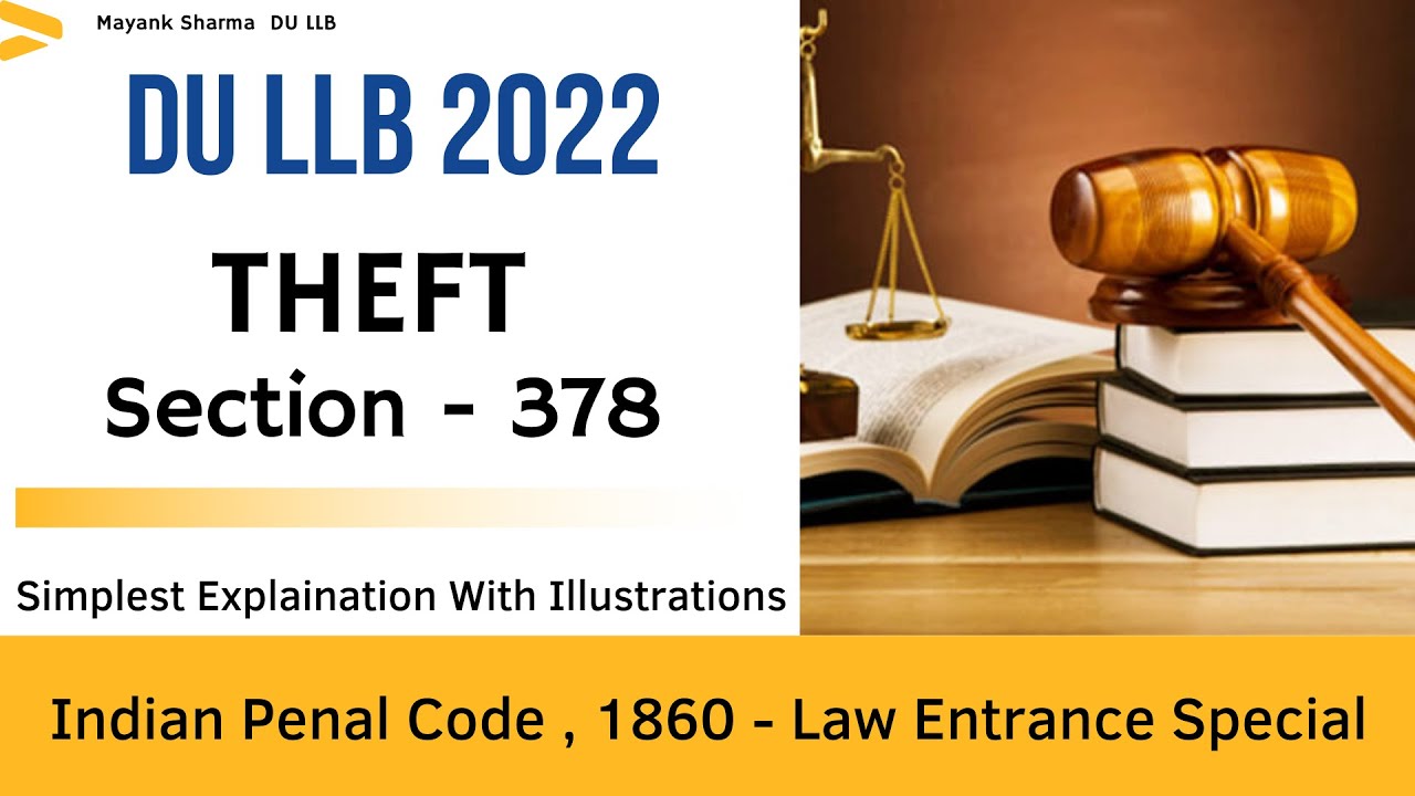 Theft(Section 378) - Indian Penal Code , 1860 for DU LLB 2022 Entrance ...