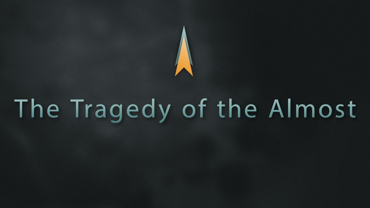 012223 Sunday AM Pastor Tim Gammons: The Tragedy of the Almost - YouTube