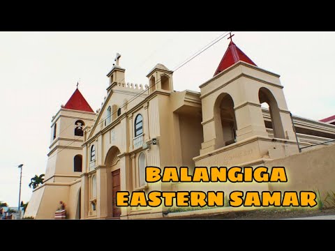 BALANGIGA EASTERN SAMAR/ ROAD TRIP - YouTube