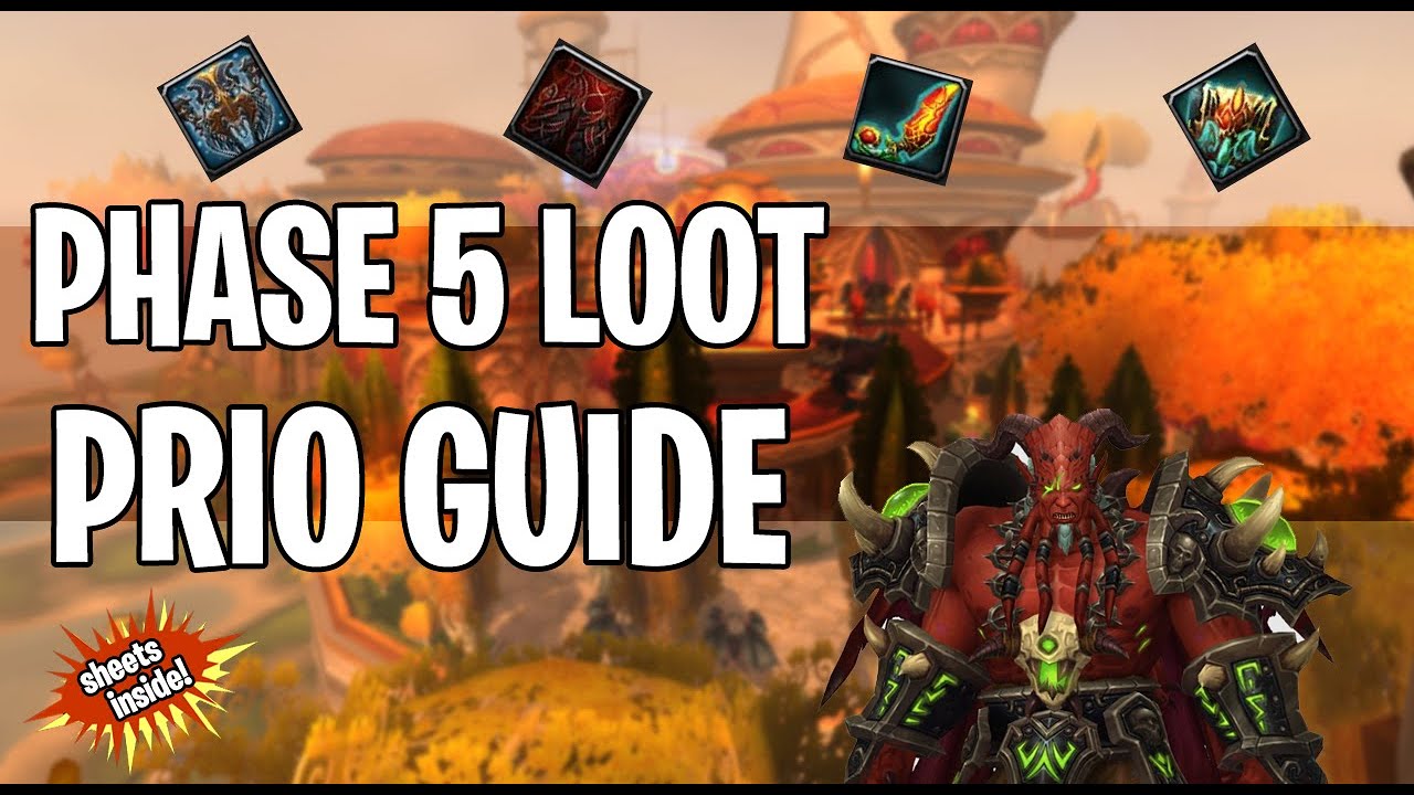 Sunwell Plateau Loot Prio Guide + Sheets! - YouTube