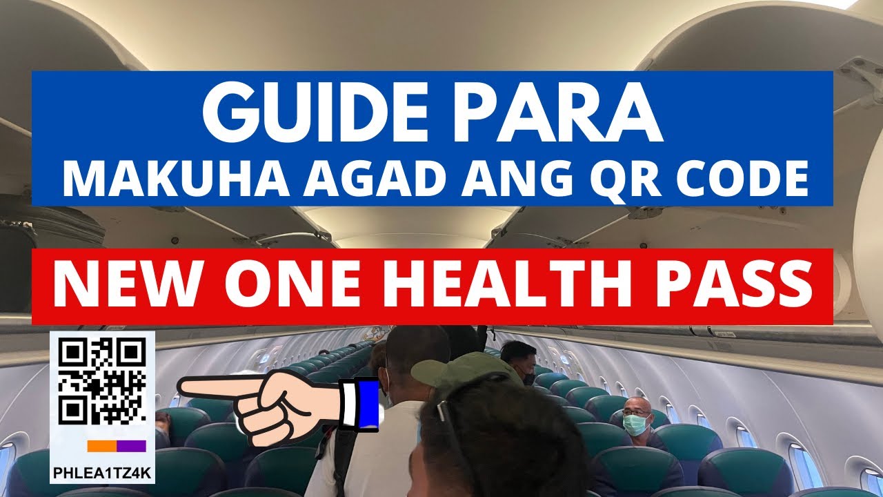 3 STEPS PARA MAKUHA AGAD ANG QR CODE SA UPDATED ONE HEALTH PASS - YouTube