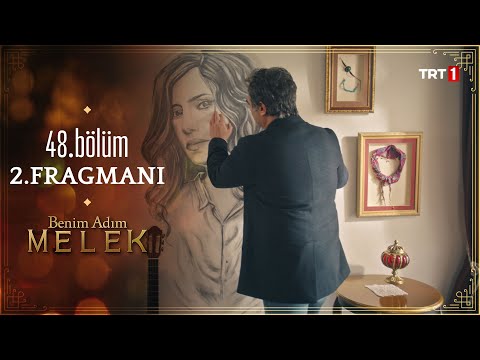 Benim Adım Melek 48.Bölüm 2.Fragmanı