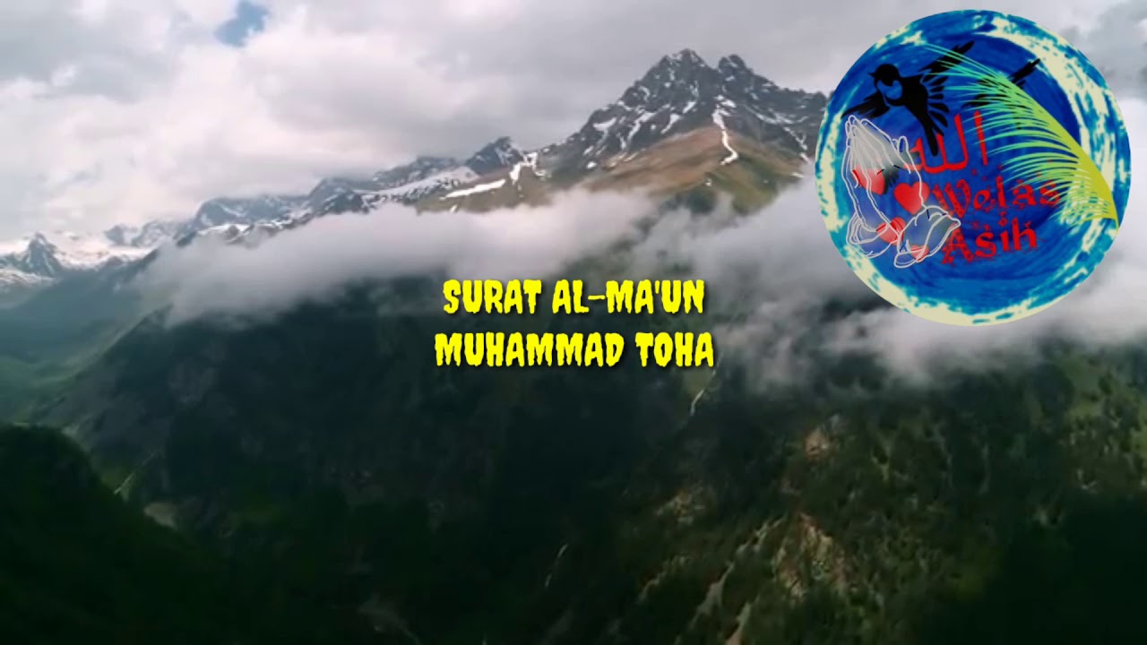 Surat Al-Ma'un Muhammad Toha - YouTube