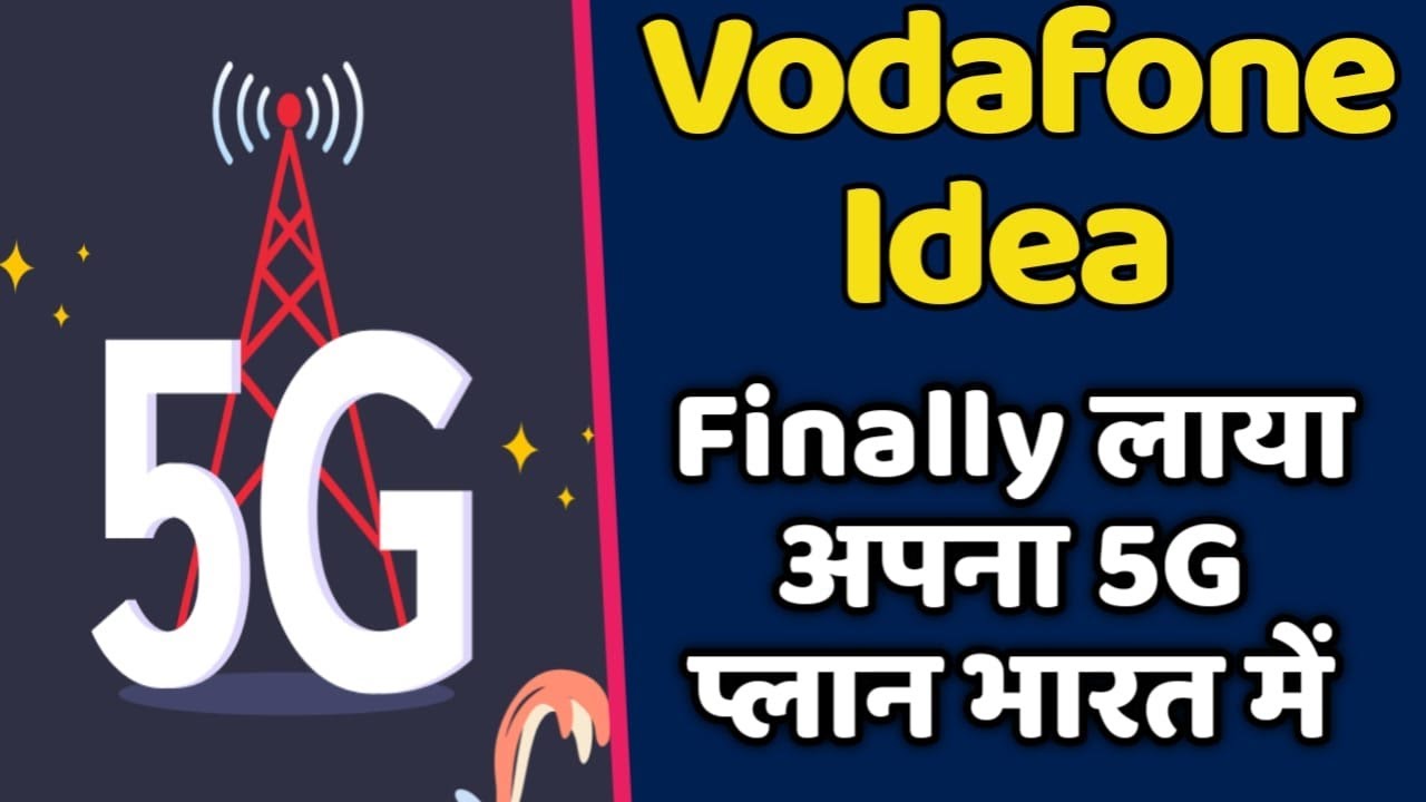 Vodafone Idea Finally Launched 5G Plans In India With 5G Users - YouTube