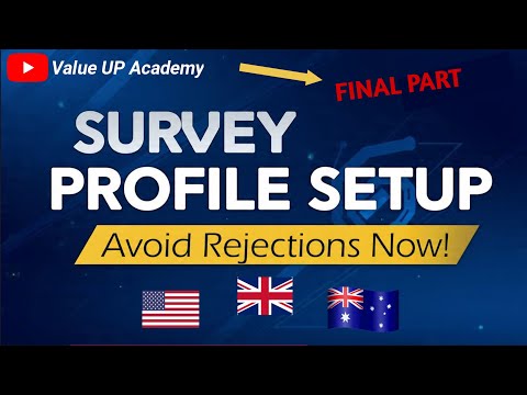 Survey Profile Setup: Final Part| How to Choose the Right Survey Profile Setup | Avoid ban