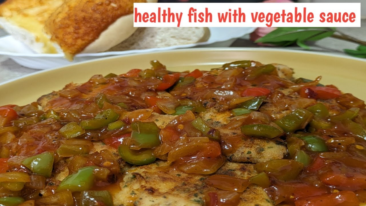 healthy fish recipes with vegetable sauce|fish recipe easy and quick ...