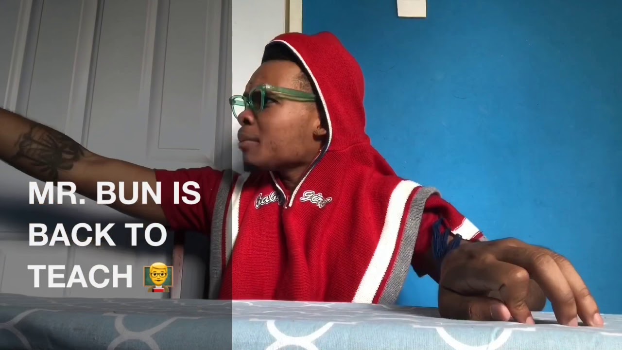 MR. BUN IS BACK TO TEACH - YouTube