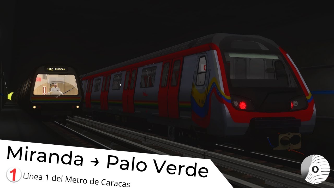 OpenBVE - MIRANDA → PALO VERDE (Caracas Metro Line 1/Línea 1 del Metro ...