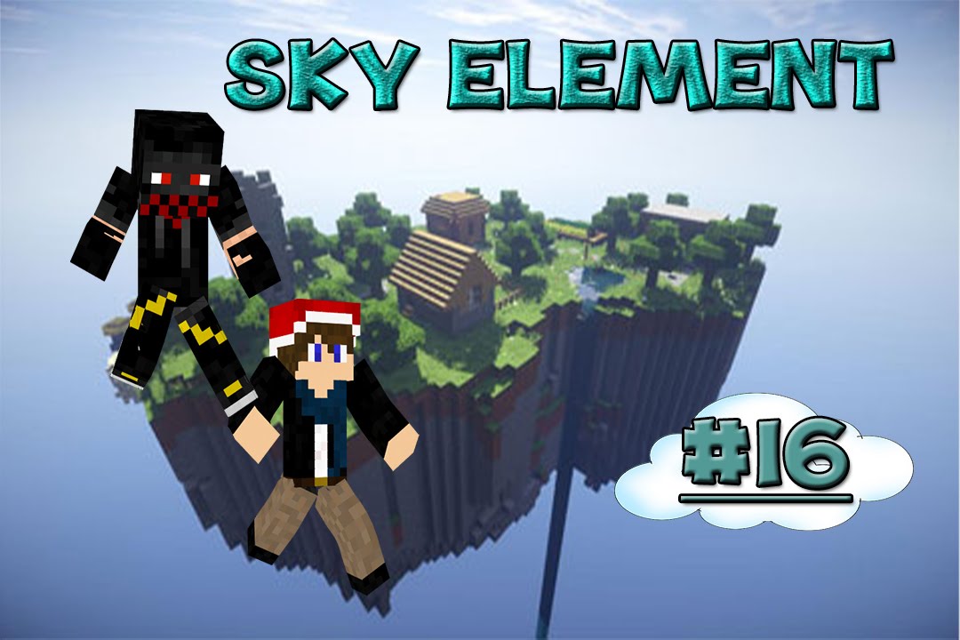 [FR] Sky Element #16 : L'EPISODE FINAL !! - YouTube